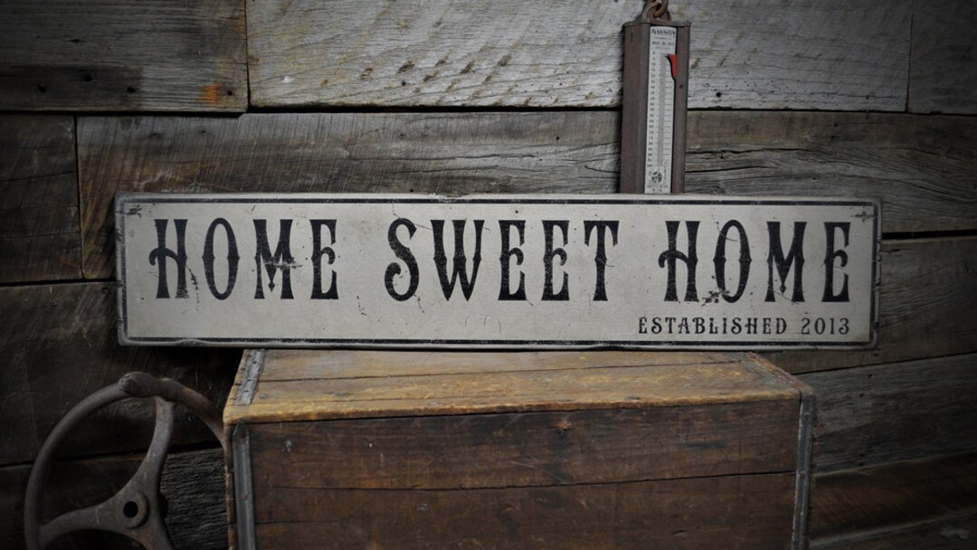 Home Sweet Home Est. Date Sign - Rustic Hand Made Vintage Wooden Sign ...