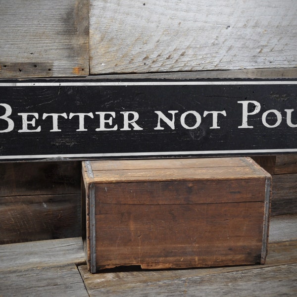 Better Not Pout Sign - Etsy
