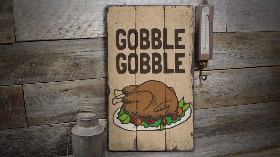 Gobble Gobble Signs, Wooden Turkey Sign, Thanksgiving Sign Decor, Wood ...