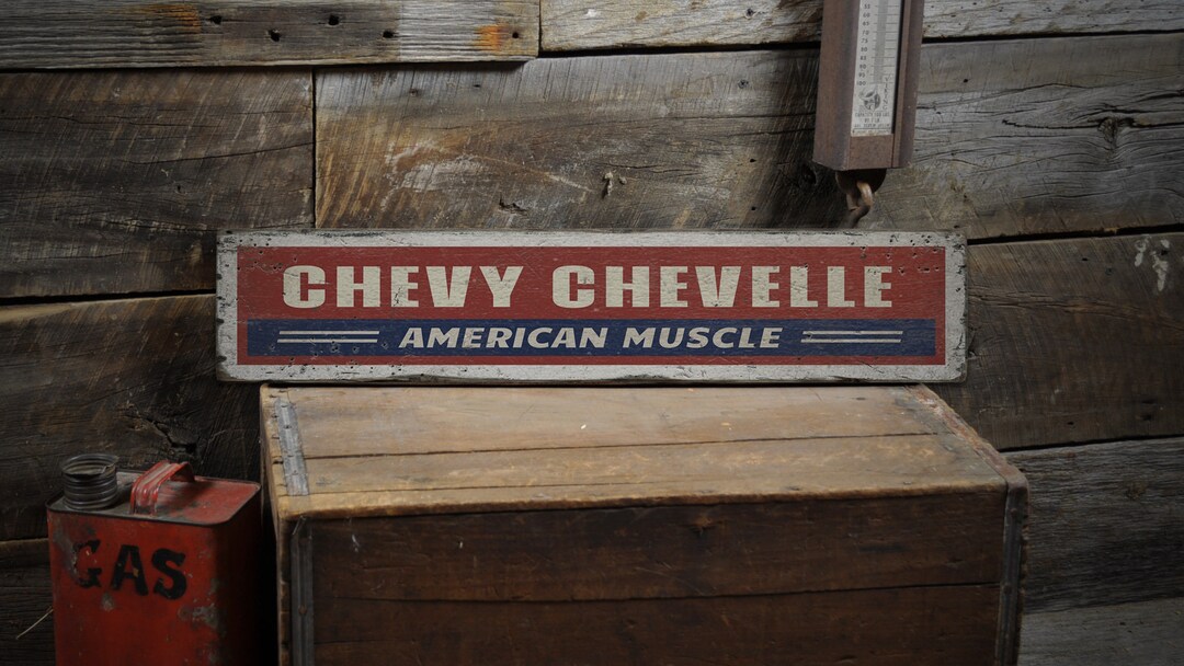 Old Chevy Chevelle Sign, Rustic Chevelle Signs, Wood Chevy Chevelle ...