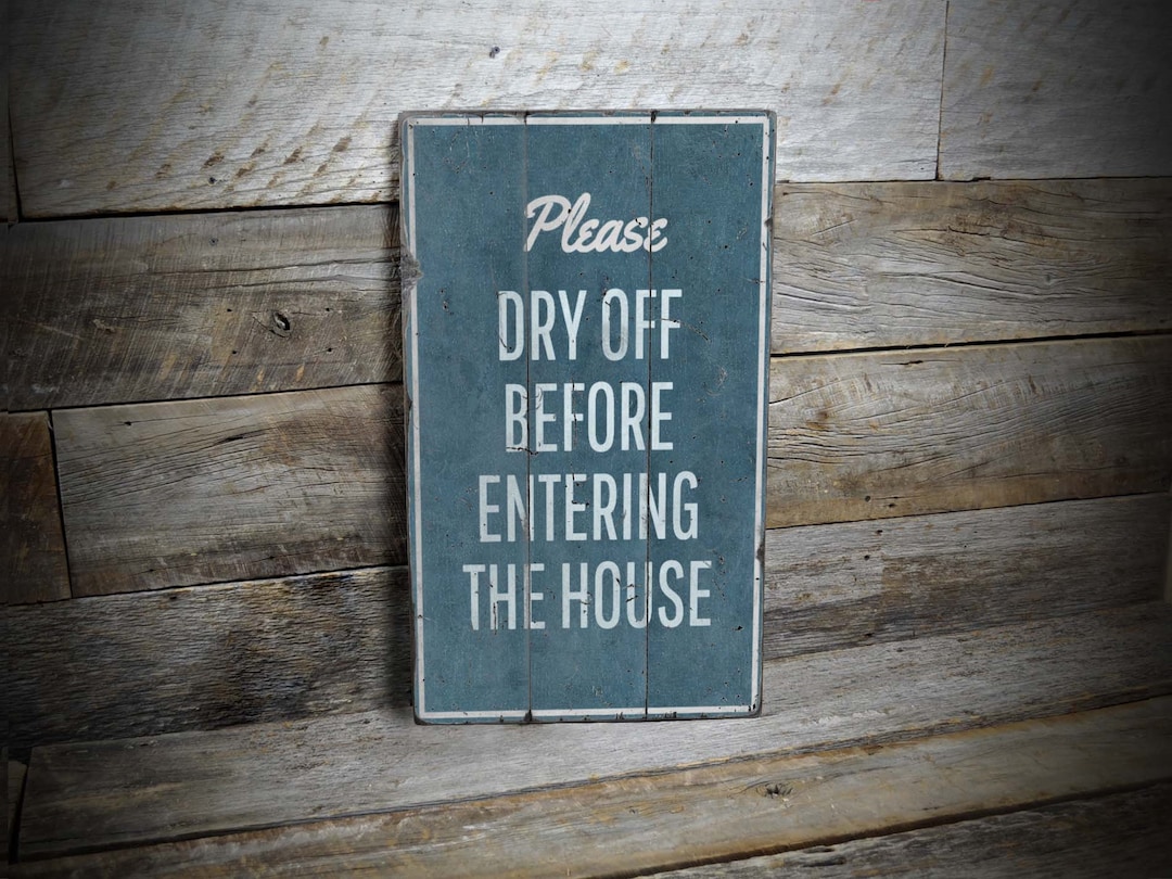 Please Dry off Before Entering Sign, Towel Station Sign, Pool House ...