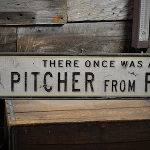 Once Was A Pitcher Sign - Primitive Rustic Hand Made Vintage Wooden ...