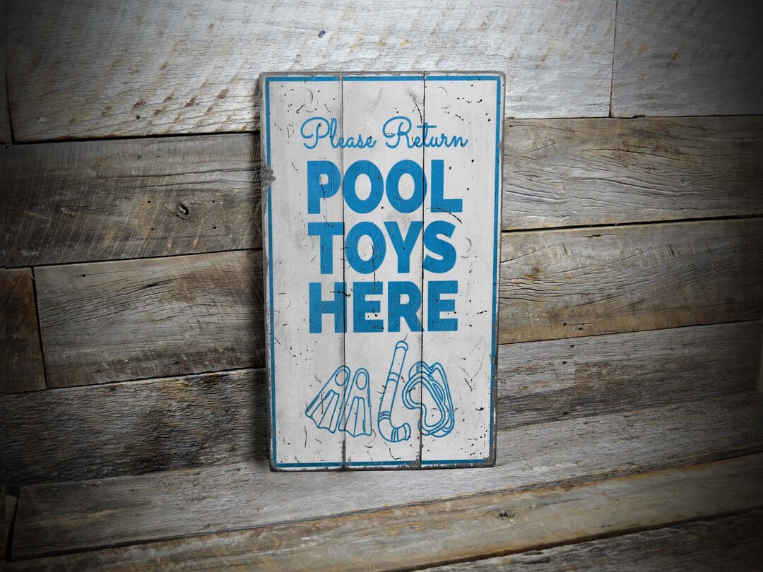 Pool Toys Here Sign, Kid Pool Decor, Family Pool Rules, Return Toys ...