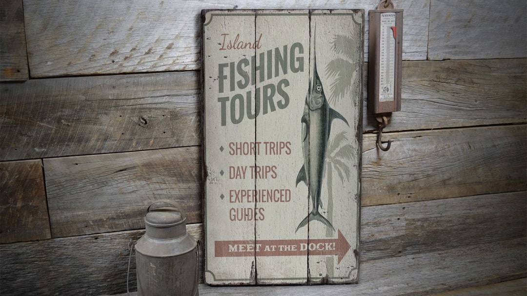 Fishing Tour Sign, Fish Tour Here, Wooden Fishing Sign, Beach Dream ...