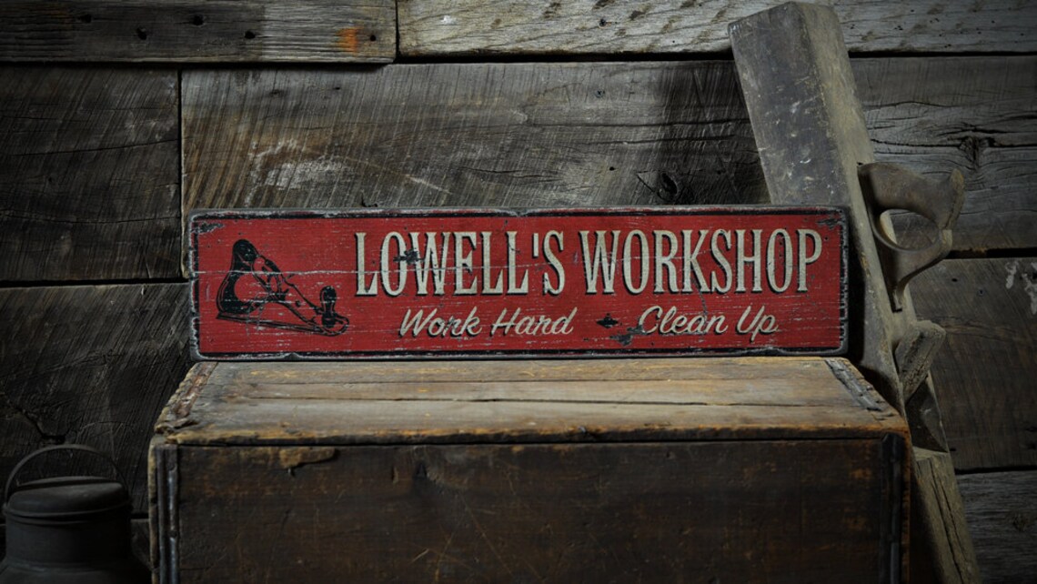 Custom Workshop Work Hard Clean up Sign Rustic Hand Made - Etsy
