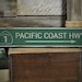 Pacific Coast Sign, Wood Coast Road Gift, Wooden Roadway Sign, Wood ...