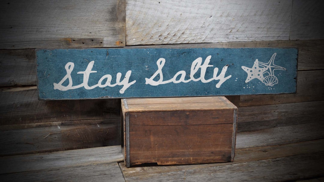 Stay Salty Sign, Rustic Beach Decor, Summer Beach Sign, Beach House ...