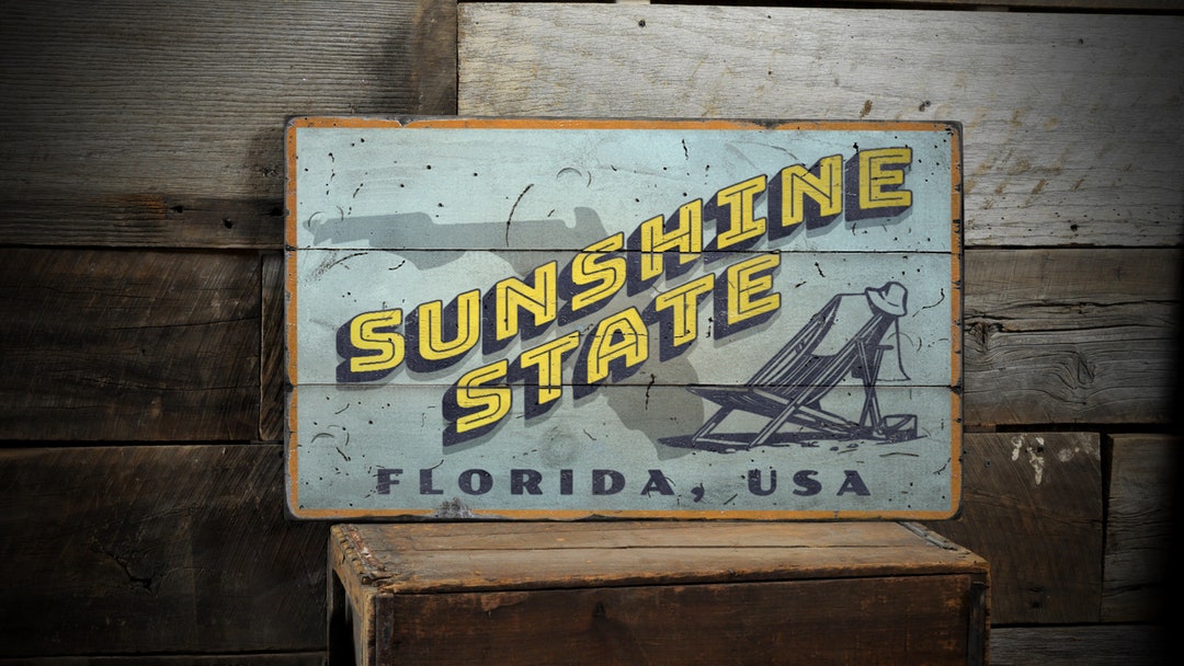 Sunshine State Sign, State of Florida, Florida Wall Sign, Florida USA ...