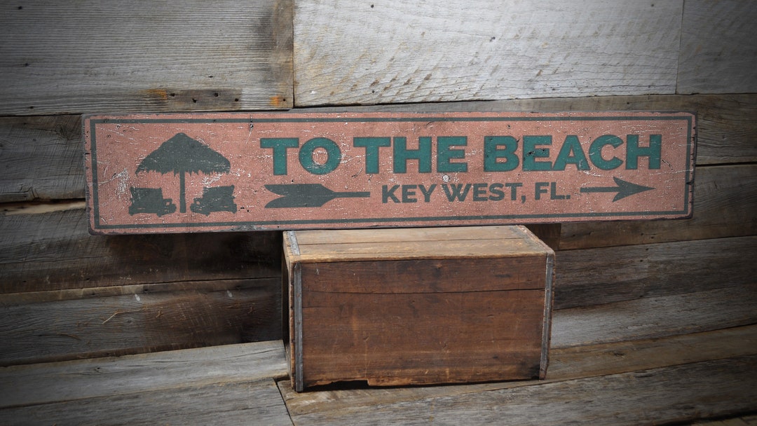 To the Beach Sign, Arrow Sign, Directional Sign, Key West Florida ...