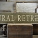 Custom Distressed Rural Retreat Sign, Rural Sign Decorations, Retreat ...