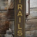 Trails Sign Outdoor Hiking Trail Sign Trail Decor Wooden | Etsy