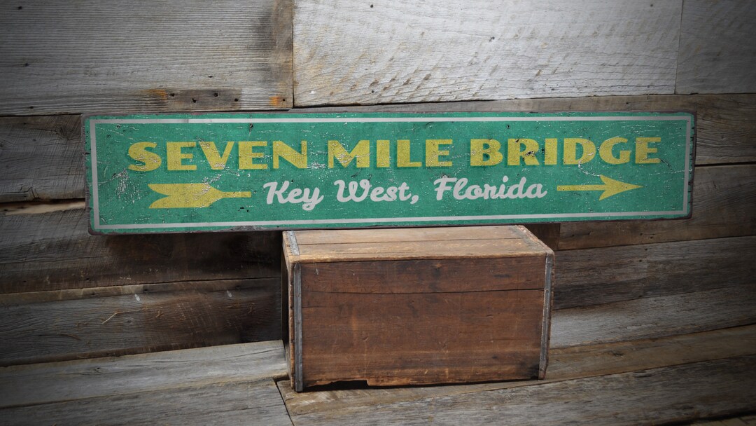 Seven Mile Bridge Sign, Key West Florida, Directional Sign, Beach Wall ...