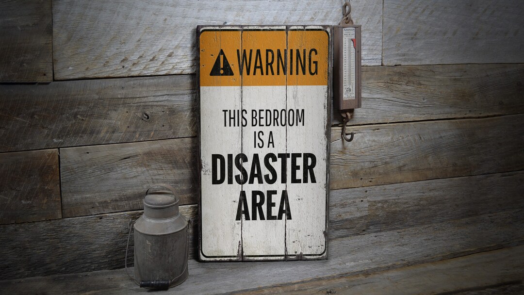 Disaster Bedroom Sign, Horrible Bed Room, Bed Room Decor, Sign for Teen ...