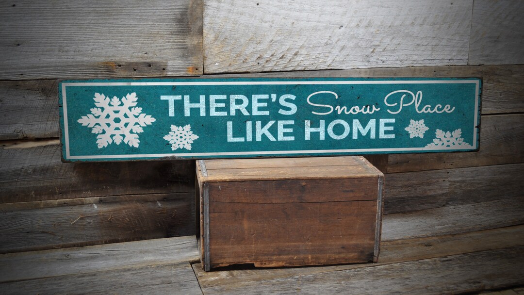 There's Snow Place Like Home Sign, Snowflakes Decor, Christmas Decor ...