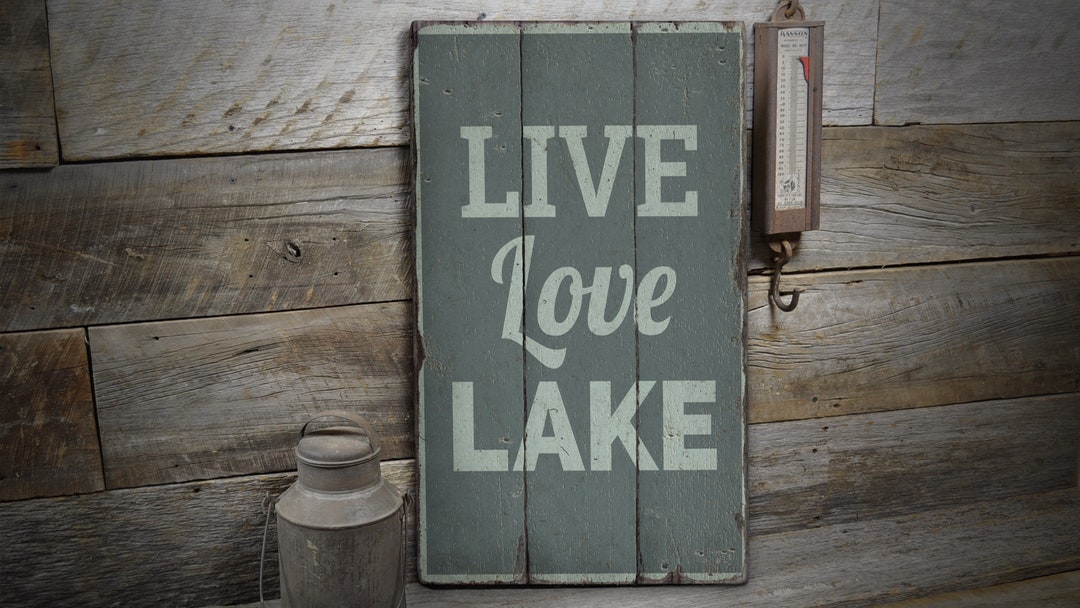 Live Lake Sign, Live Love Lake Sign, Wood Lake Gift Sign, Lake Decor ...