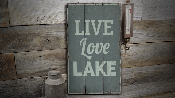 Live Lake Sign Live Love Lake Sign Wood Lake Gift Sign Lake - Etsy