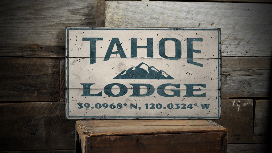Tahoe Lodge Sign, Coordinates Sign, Tahoe Lodge Decor, Mountain Sign ...
