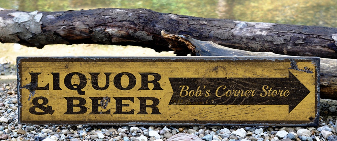 Custom Liquor & Beer Corner Store Arrow Sign - Rustic Hand Made Vintage ...