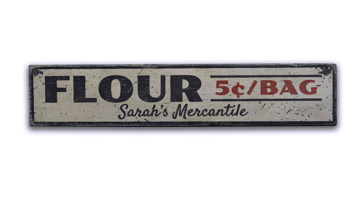 Flour Sign Custom Mercantile Sign Mercantile Decor Flour | Etsy