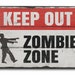 Zombie Zone Sign Scary Zombie Sign Zombie Love Decor Scary - Etsy