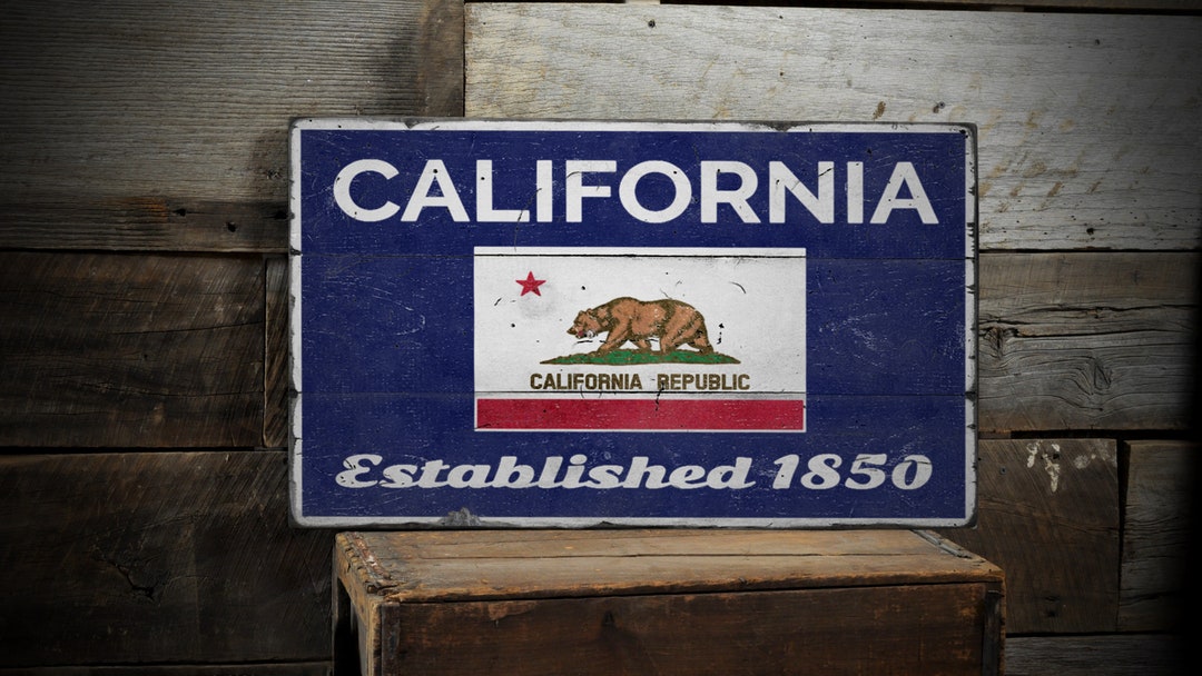 California Sign, Established Sign, California Republic, US State Sign ...