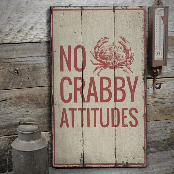 No Crabby Attitudes Sign - Etsy