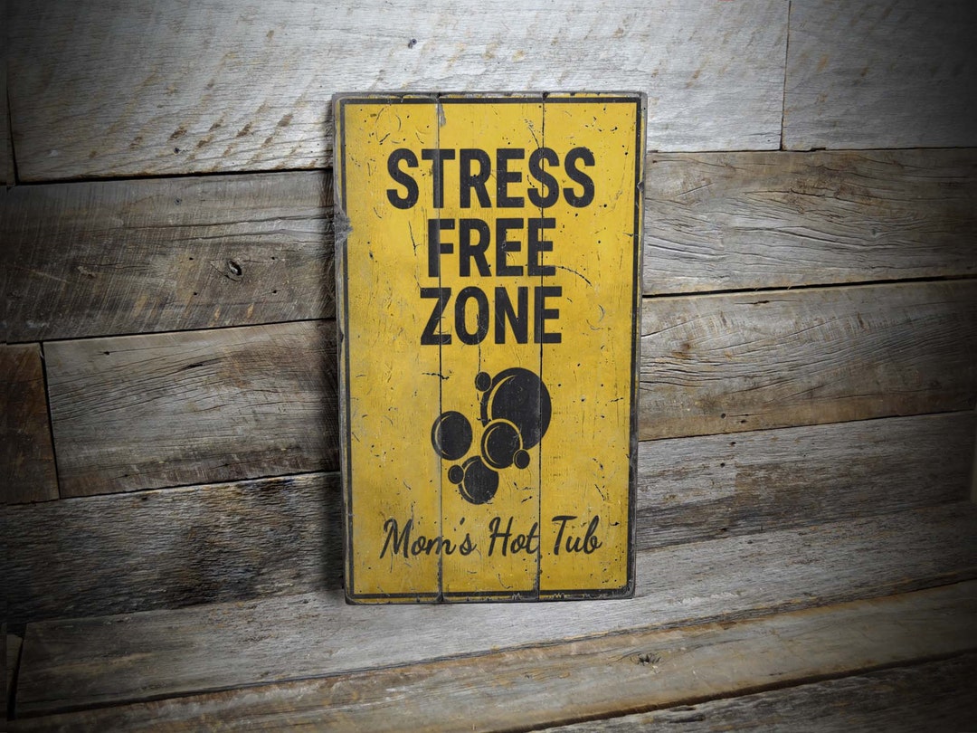 Stress Free Zone Sign, Hot Tub Decor, Custom Hot Tub Sign, Outdoor Spa ...