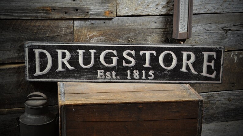 Rustic Drugstore Sign, Vintage Pharmacy Decor, Custom Established Date ...