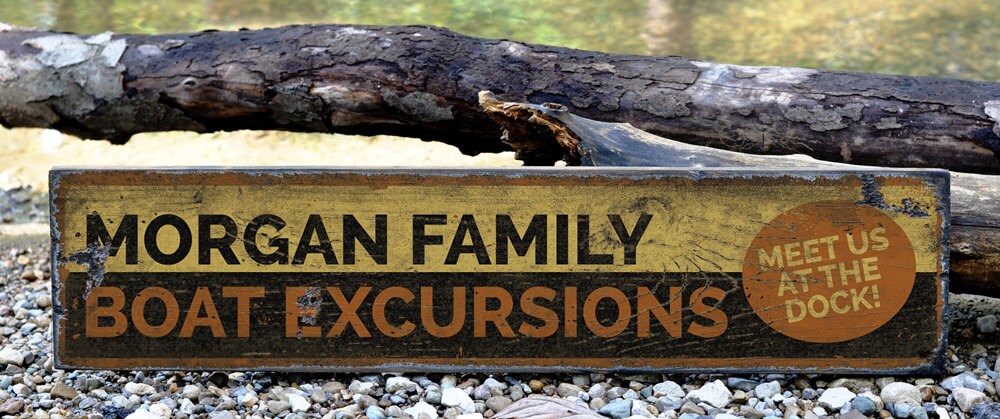 Custom Family Boat Excursions Lake House Sign - Rustic Hand Made ...