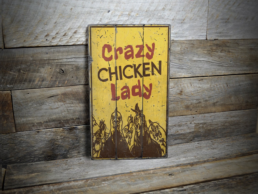 Crazy Chicken Lady Sign, Chicken Coop Decor, Funny Chicken Sign ...