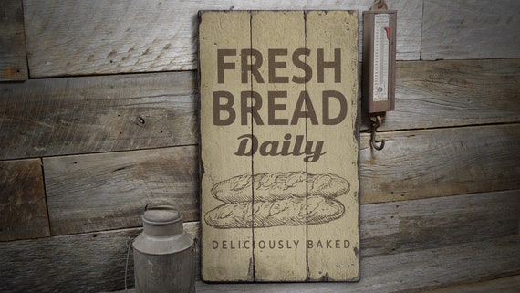 Fresh Bread Sign Fresh Bread Wood Sign Wood Fresh Daily | Etsy