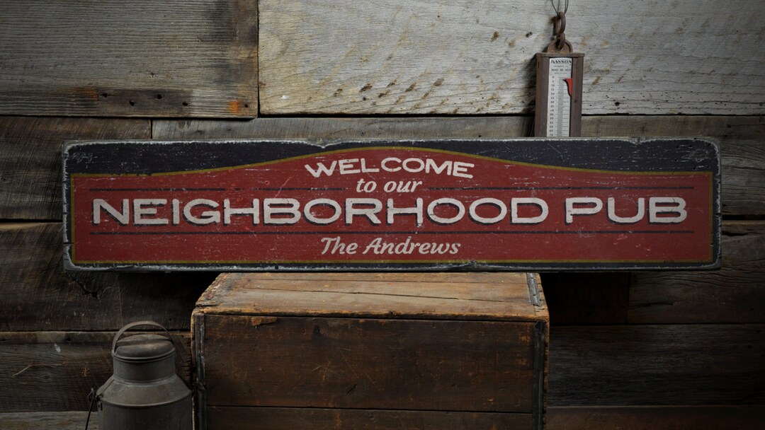 Welcome to Our Neighborhood Pub Wood Sign, Custom Fmaily Last Name Home ...