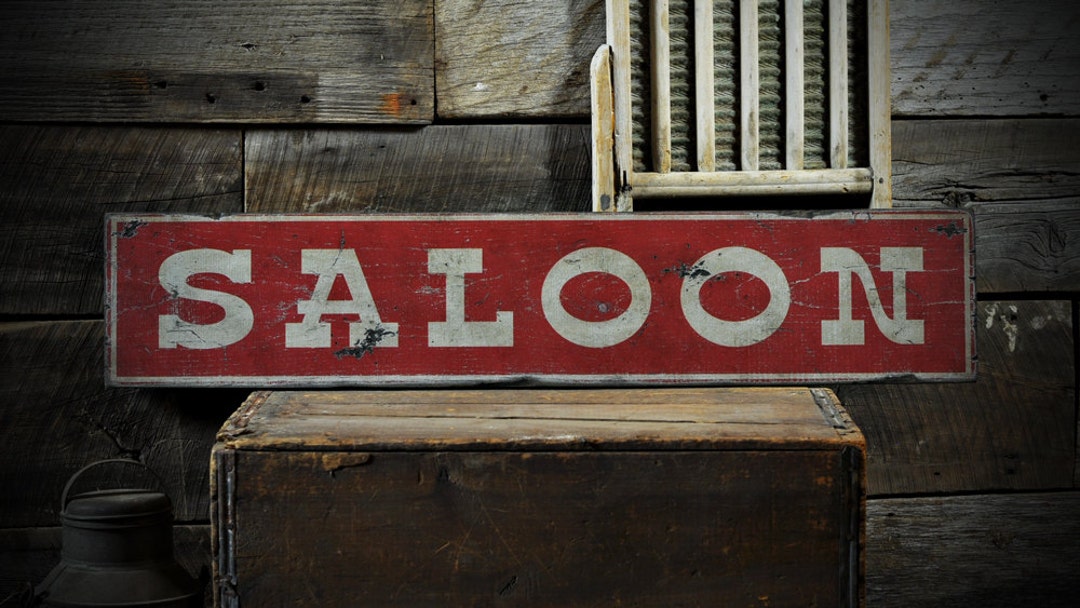 Saloon Sign, Saloon Decor, Old Saloon Sign, Western Saloon Sign, Old ...