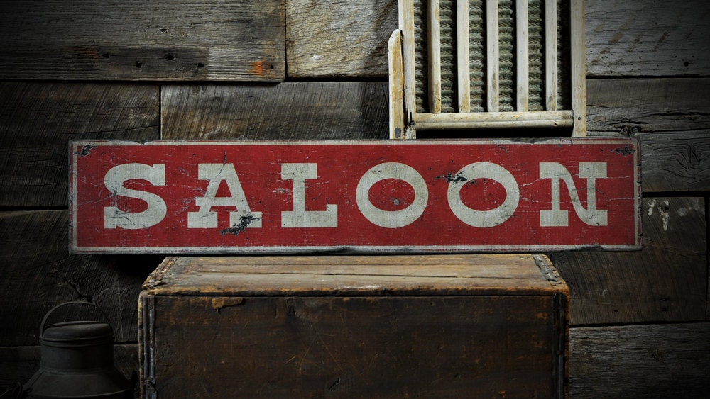 Saloon Sign Saloon Decor Old Saloon Sign Western Saloon - Etsy
