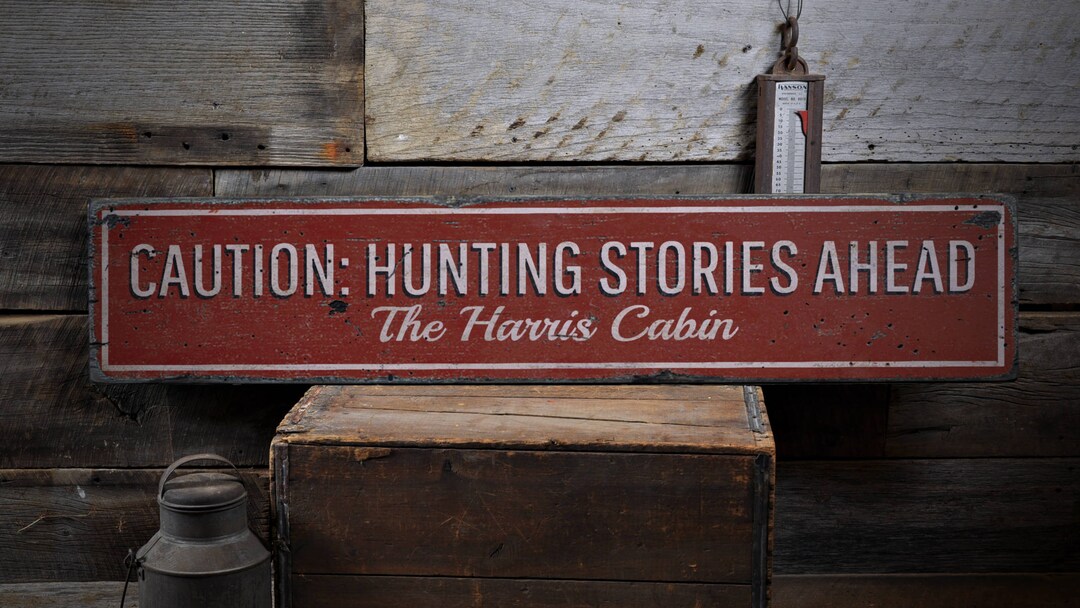 Caution Hunting Sign, Wood Hunting Decor, Family Cabin Gift, Hunting ...