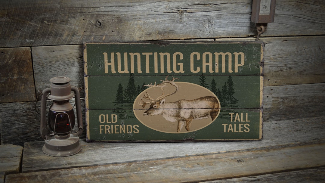 Hunting Camp Sign, Camp and Hunt Sign, Hunting Wildlife, Wildlife Decor ...