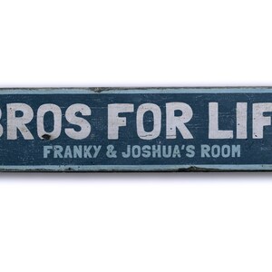 Bros for Life Wood Sign, Brothers Room Decor, Custom Name Sign, Gift ...
