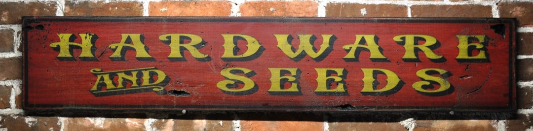 Hardware & Seeds Sign, Feed Store Decor, Farm Sign, Hardware Store Gift ...