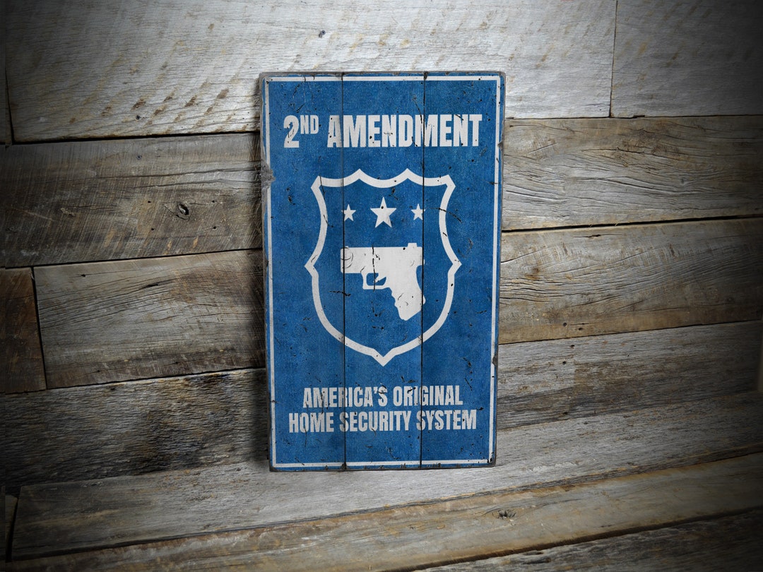 2nd Amendment Sign, Security System Sign, Gun Rights Signage, Home ...