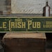 Ole Irish Pub Wood Sign Custom Bar Owner Name Gift Good - Etsy