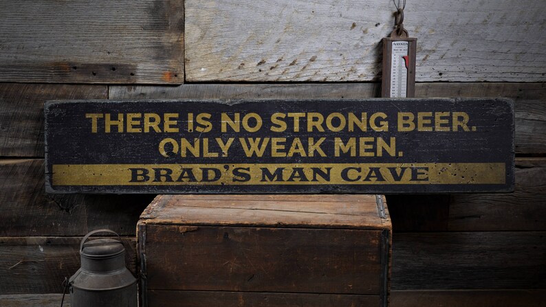 Beer Phrase Sign, Beer Saying Sign, Man Cave Decor, Man Cave Sign, Man ...