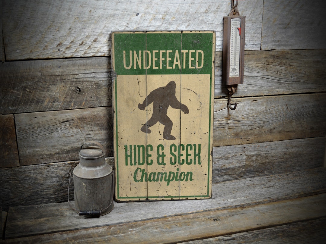 Hide and Seek Sign, Undefeated Sign, Cabin Sign, Rustic Sign Decor ...
