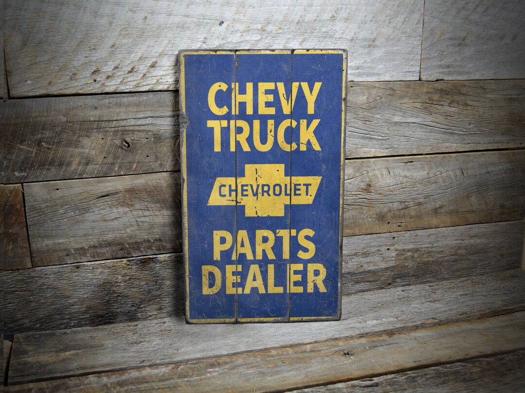 Chevy Truck Sign, Parts Dealer Sign, Old Chevrolet Logo, Rustic Chevy ...