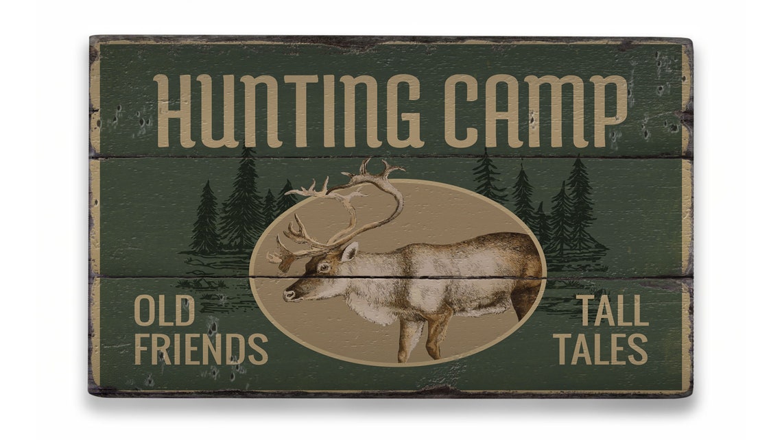 Hunting Camp Sign, Camp and Hunt Sign, Hunting Wildlife, Wildlife Decor ...