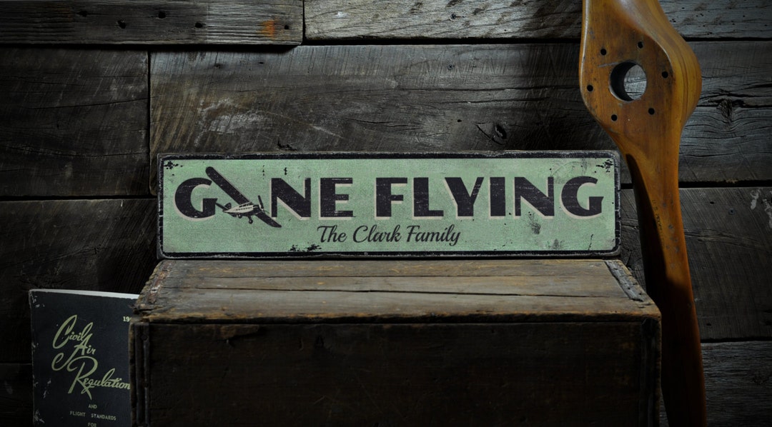 Custom Aviator Pilot Aviation Gone Flying Sign - Rustic Hand Made ...
