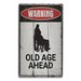 Old Age Sign, Old Life Sign, Old Man Decor, Old Woman Sign, Decor for ...