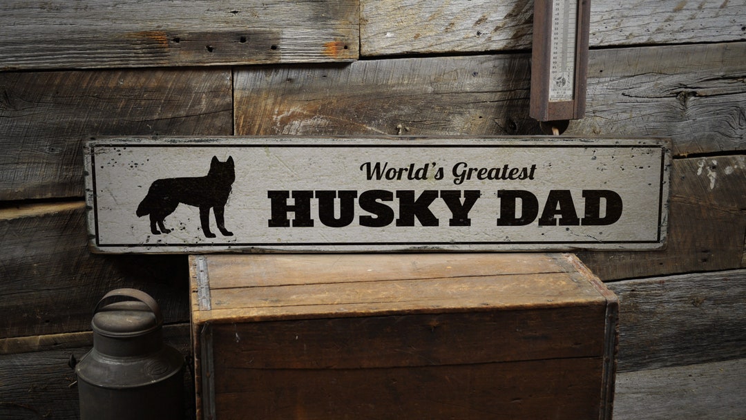 Husky Owner Sign, Husky Dog Gift, Husky Dad Owner Gift, Wooden Dog ...