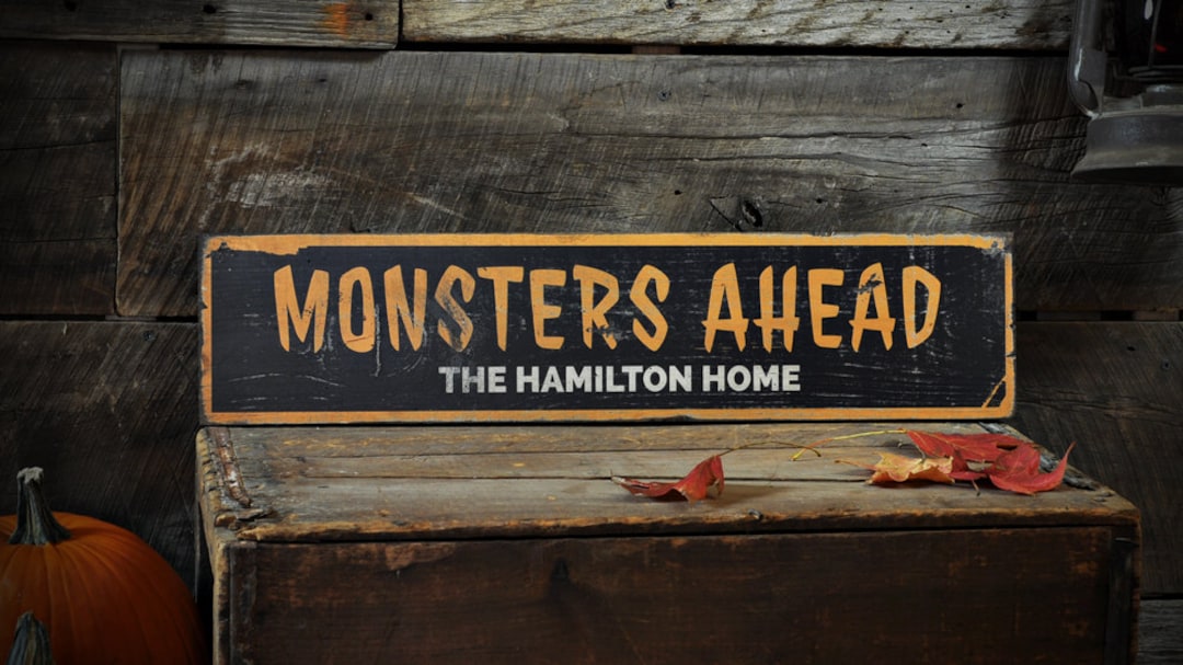 Monsters Ahead Sign, Haunted Monsters Sign, Monster Decor, Haunted ...