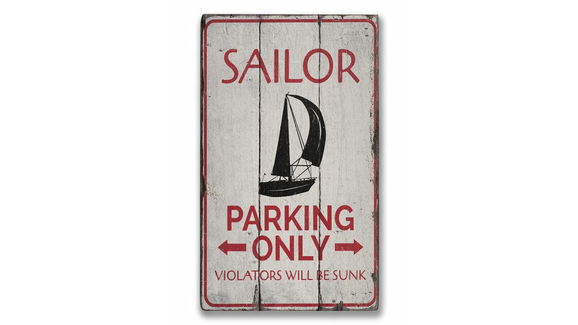 Sailor Parking Sign Wooden Sailor Sign Wood Sailors Sign | Etsy