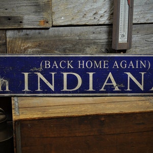 Back Home Again in Indiana Sign - Primitive Rustic Hand Made Vintage ...
